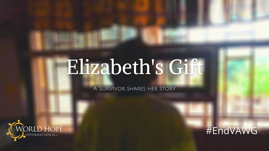 Elizabeth’s Gift | World Hope International